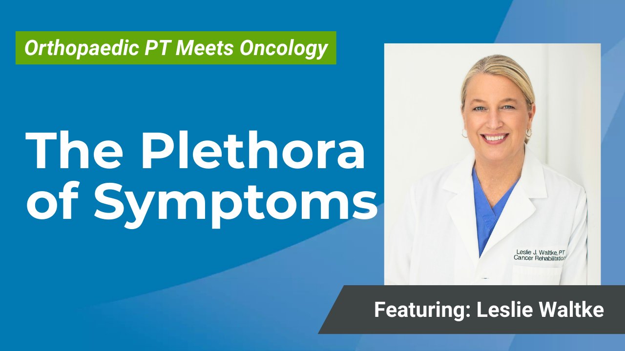 Part 7: The Plethora of Symptoms: Identifying Warning Signs in Cancer ...